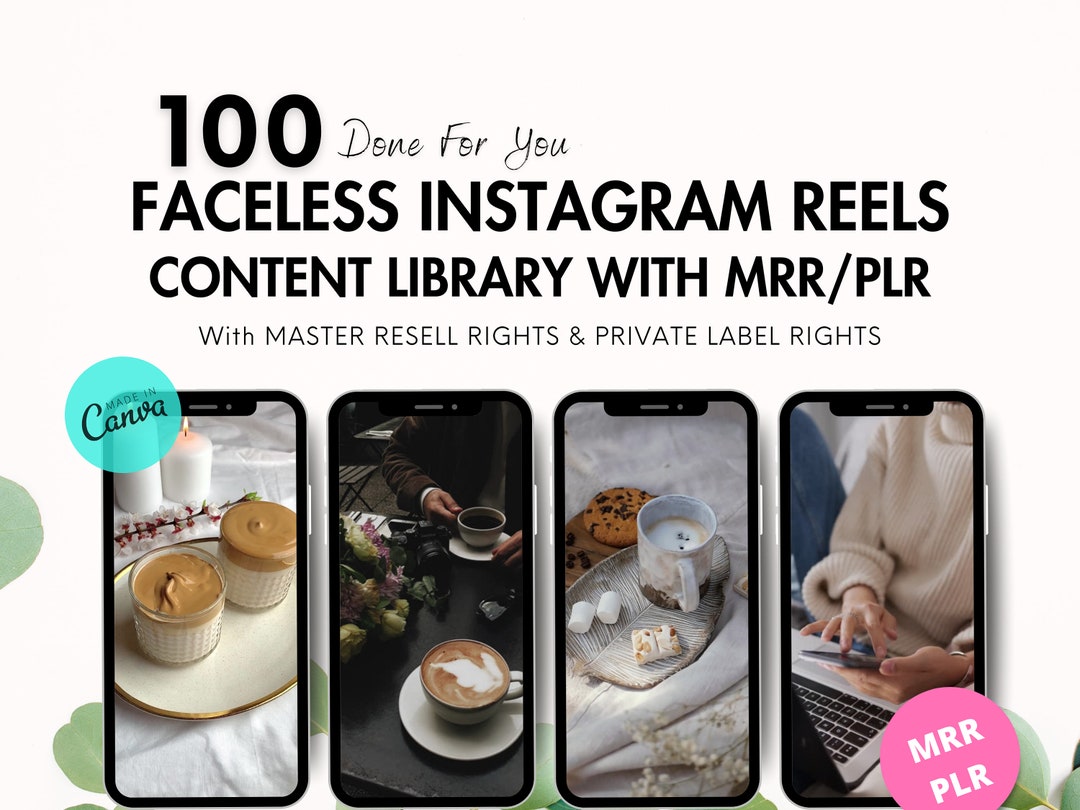 100 Faceless Reels With MRR PLR, Done for You Faceless Instagram Reels ...