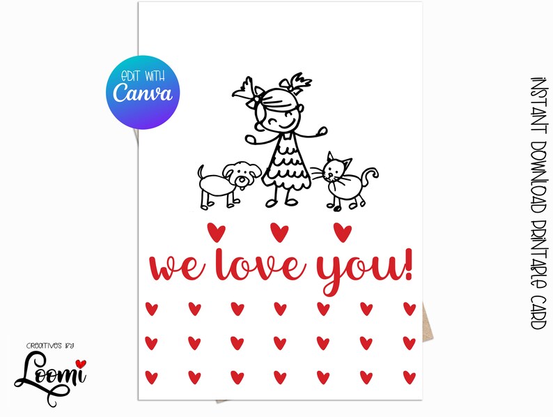 Editable, We Love You Printable Card Instant Download, Edit Your ...