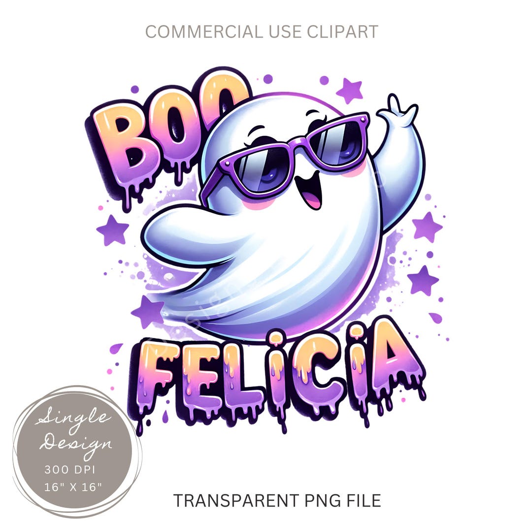 Boo Felicia Ghost PNG | Funny Halloween Clipart | Sassy Retro Spirit ...