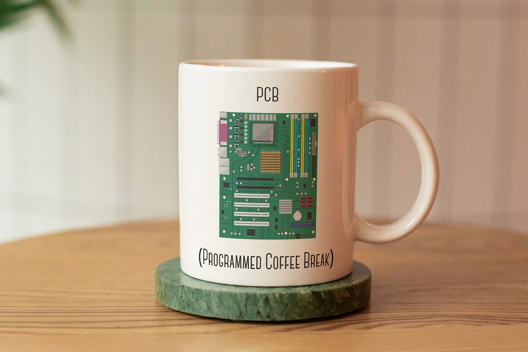 Funny PCB Mug, Arduino, PCB, Programming Mug, Printed Circuit Board ...