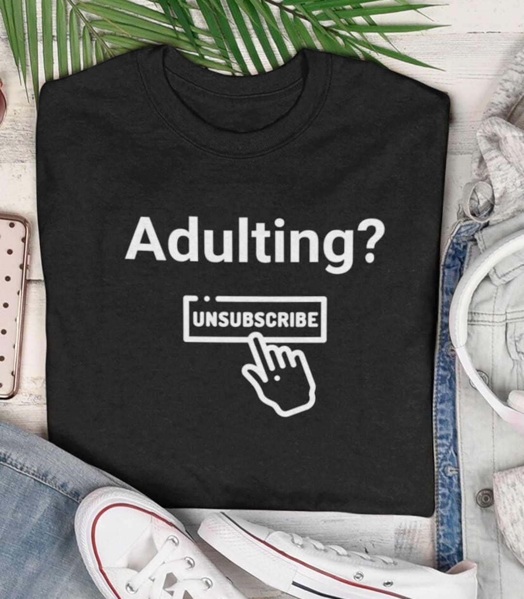 Funny Adulting Shirt Unsubscribe Humor for College Graduate Gift Tee - Etsy