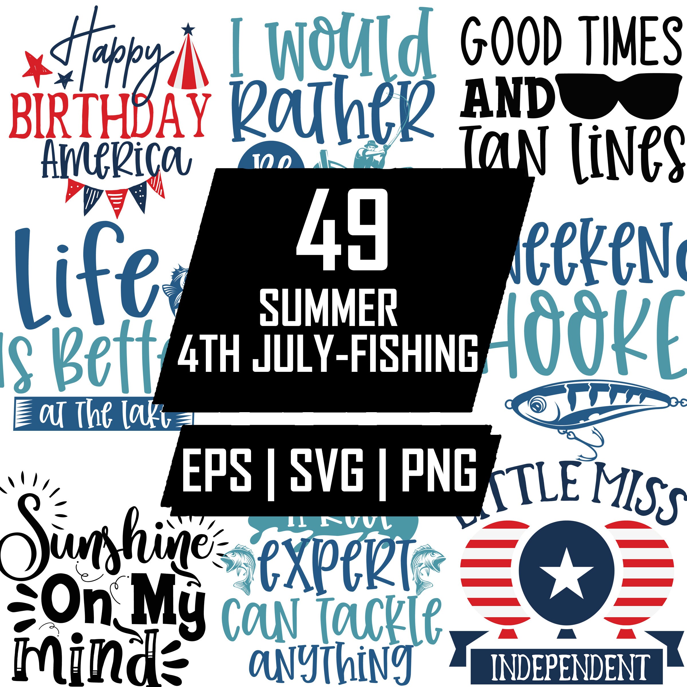 Summer-4th July Fishing Svg Fishing Svg Bundle Fishing Svg for Cricut ...