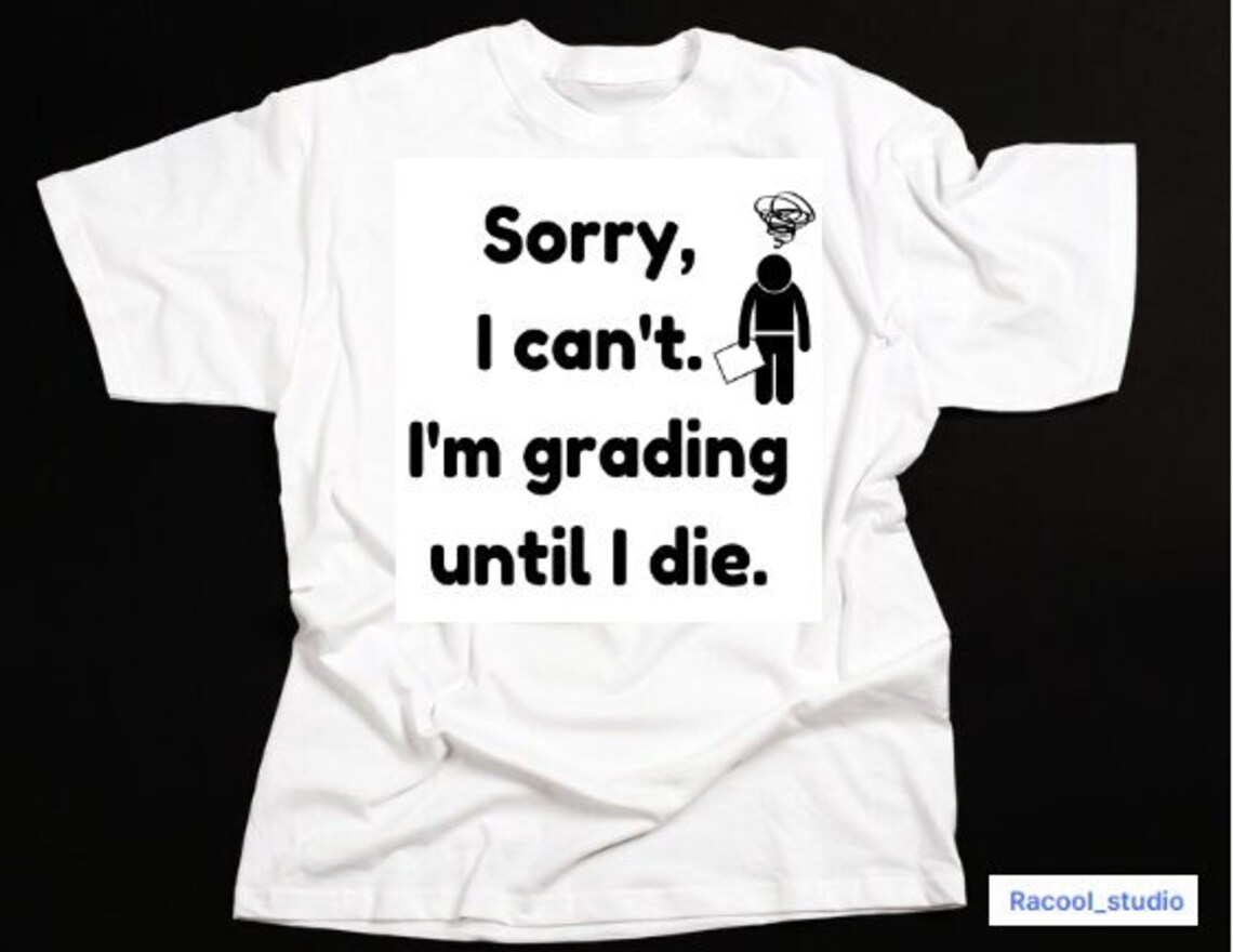 Funny Teacher Grading Shirt SVG File, Teacher Gift, Christmas Gift ...