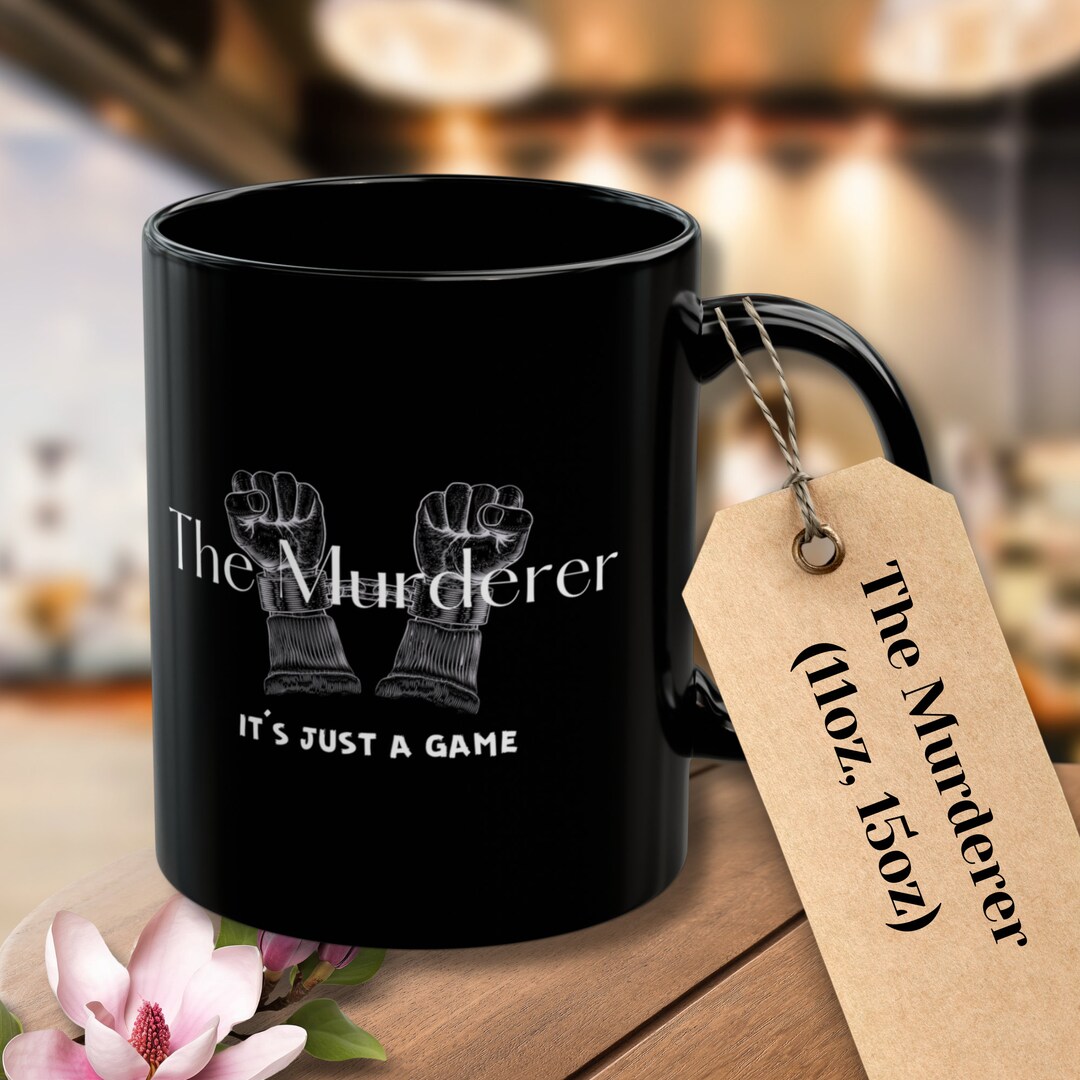 The Murderer Game Mug, Murder Mystery Game Mug, Cold Case Accessories ...