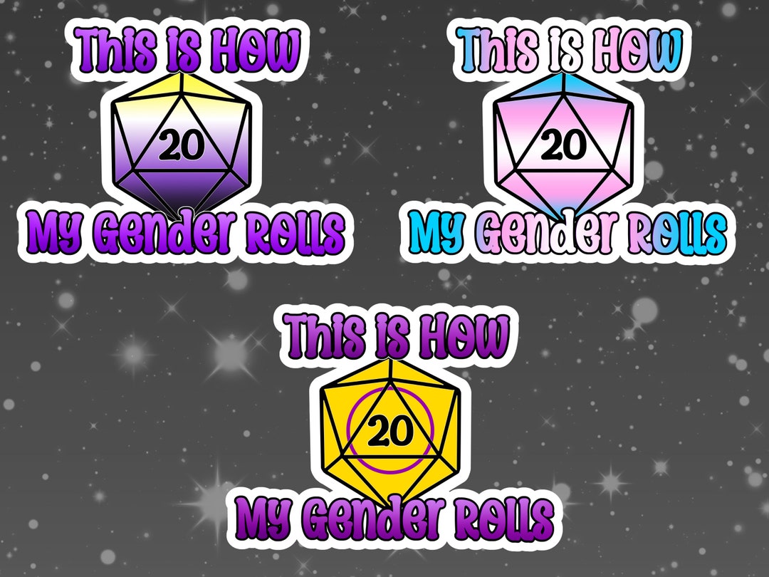 This is How My Gender Rolls Trans / Nonbinary / Intersex LGBTQIA D20 ...