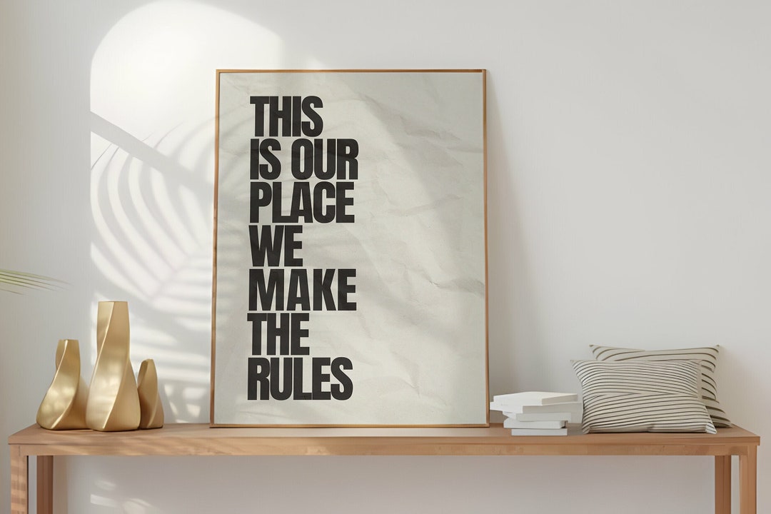 This is Our Place We Make the Rules Wall Art Poster, Taylor Swift ...