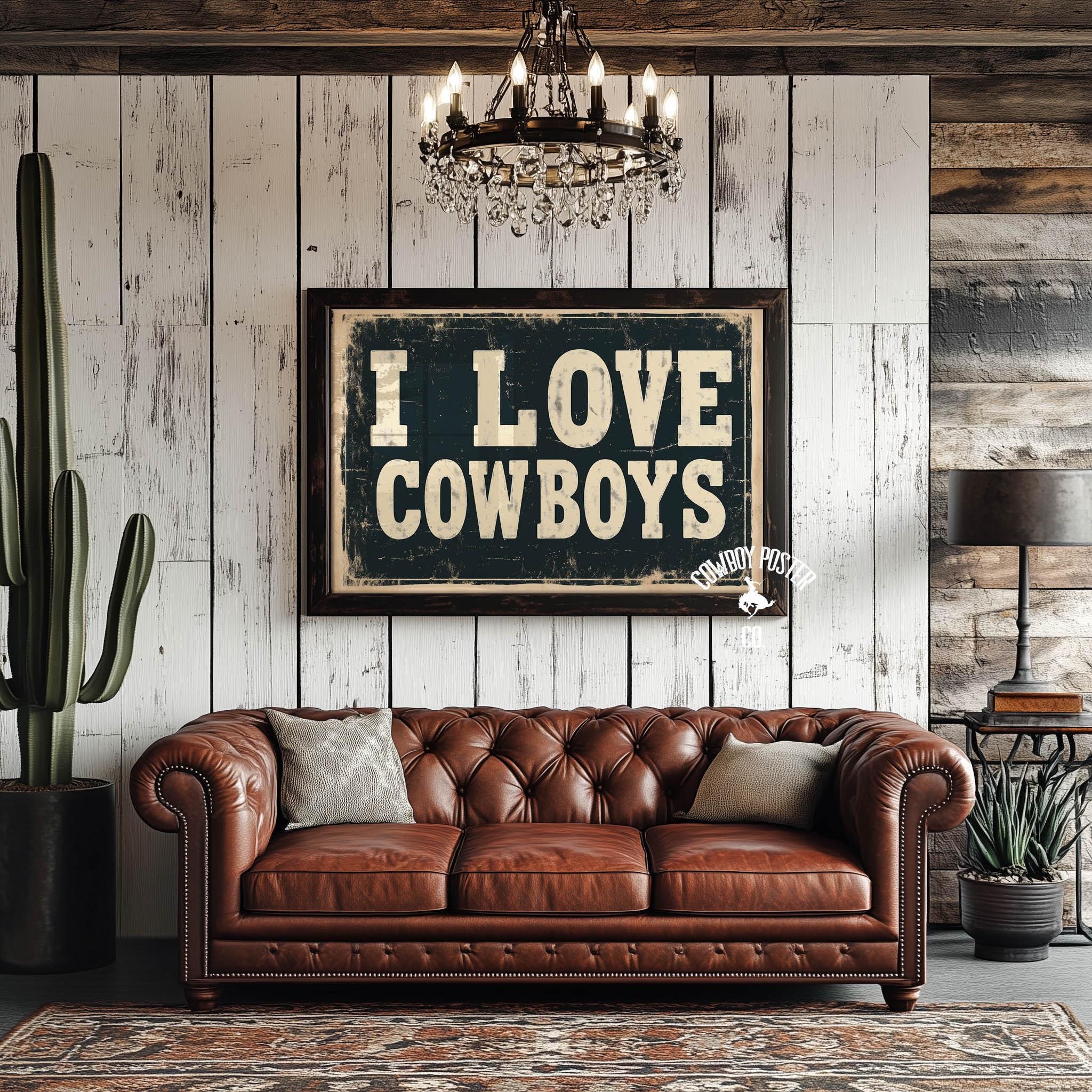 I Love Cowboys Distressed Typography Poster: Western Decor - Etsy