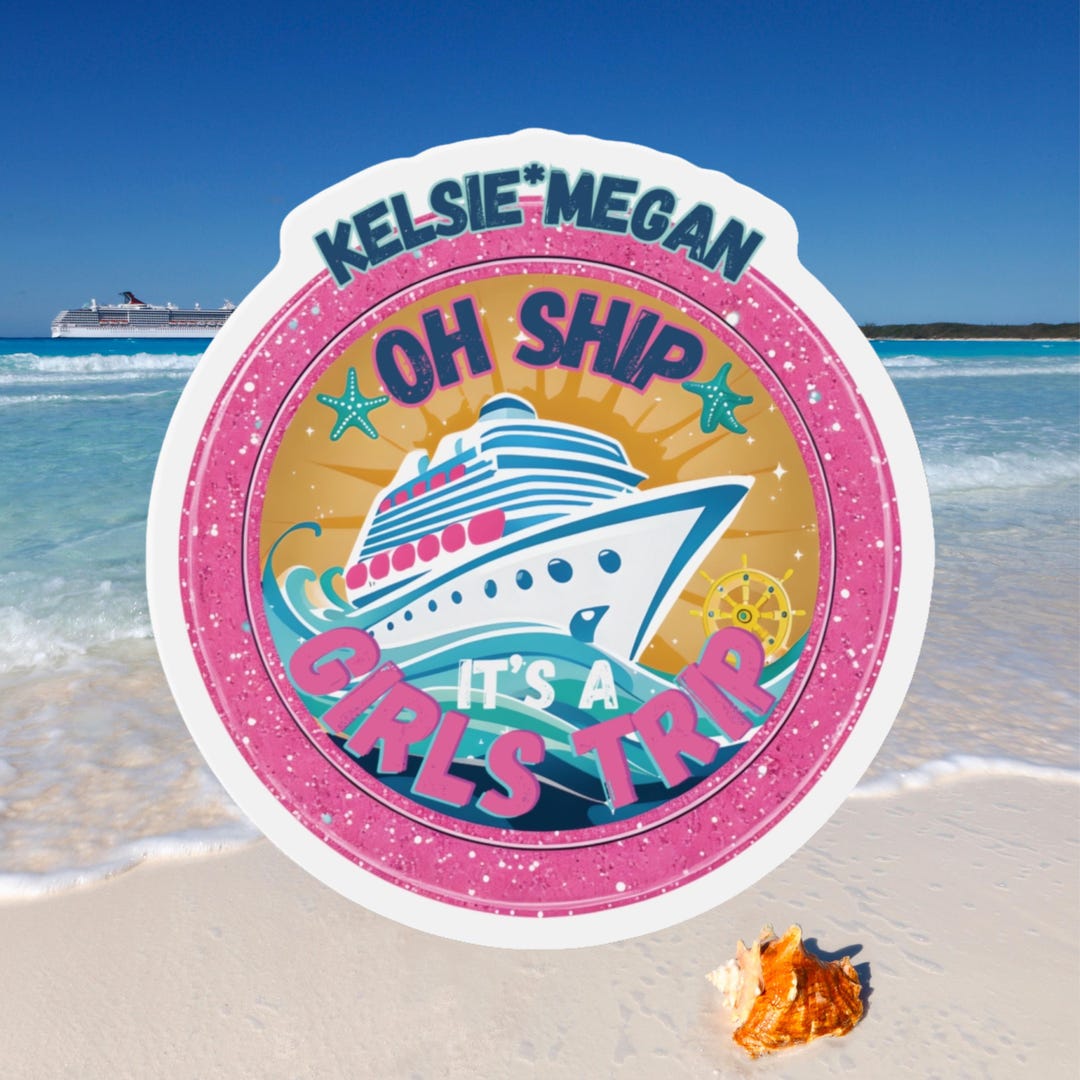 Oh Ship, It’s a Girls Trip Cruise Door Magnet, Personalized Cruise Ship ...