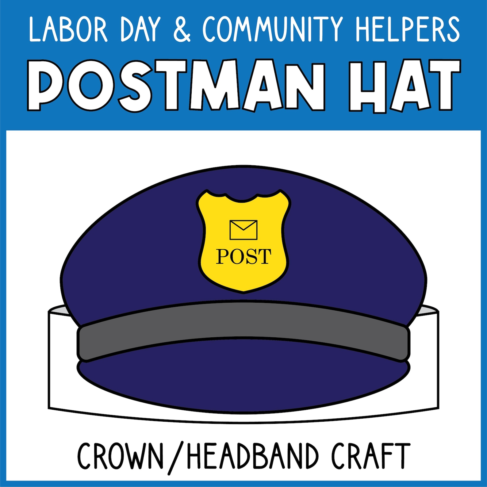 Labor Day & Community Helpers Hat Craft, Postman/mailman Hat Paper ...
