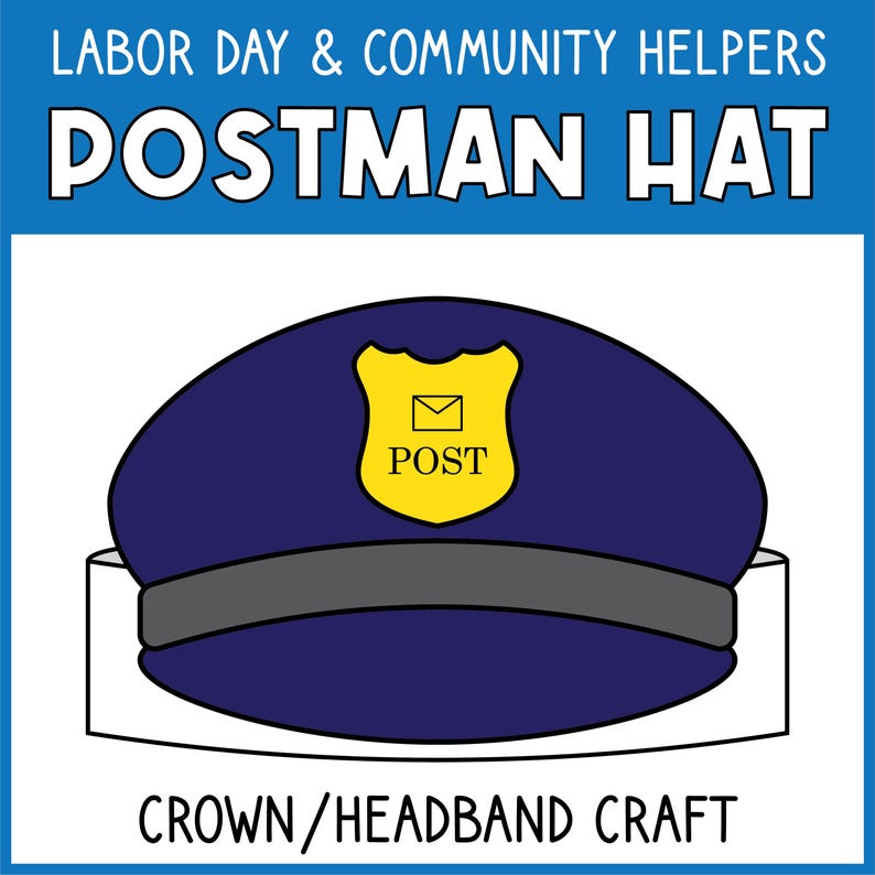 Labor Day & Community Helpers Hat Craft, Postman/mailman Hat Paper ...