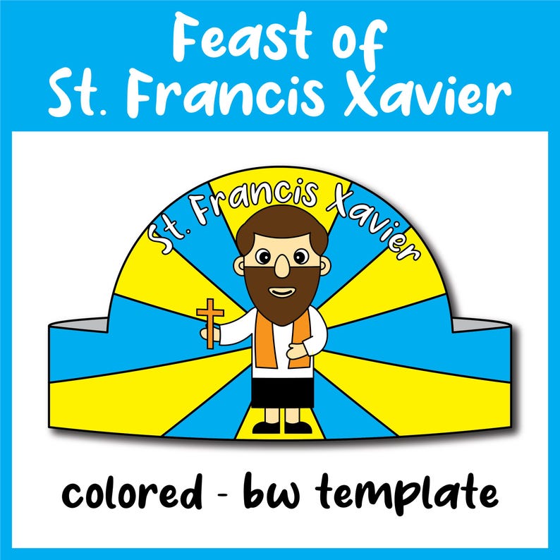 Feast of St. Francis Xavier Hat Craft | Catholic Saint of the Day ...