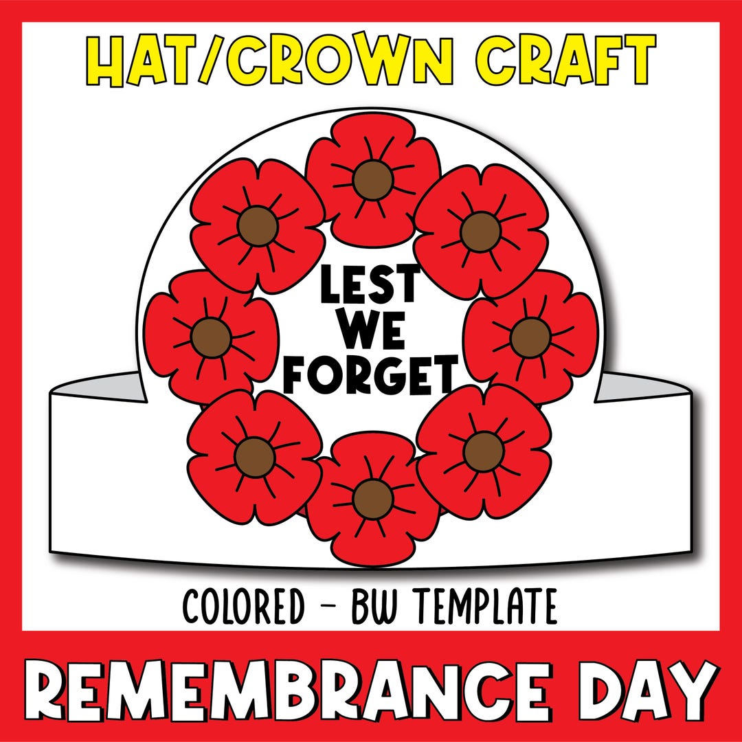Remembrance Day Hat Craft | Poppy Memorial "lest WE Forget" Activity - Etsy