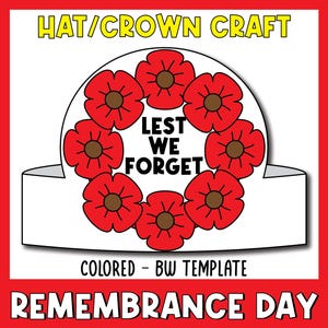 Remembrance Day Hat Craft | Poppy Memorial "lest WE Forget" Activity - Etsy
