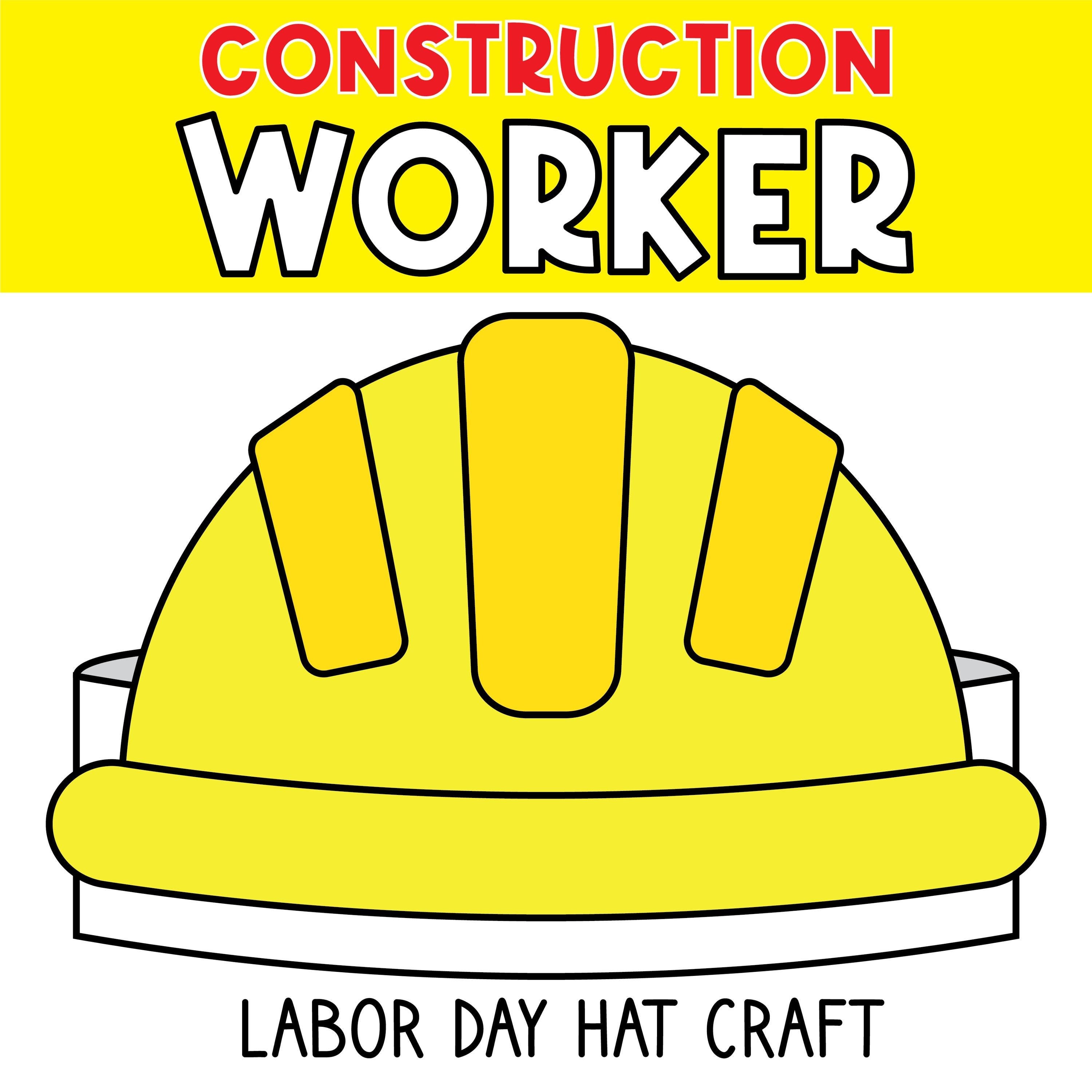 Labor Day & Community Helpers Hat Craft | Construction Worker Helmet ...