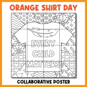 Orange Shirt Day Collaborative Poster Art Coloring Pages | Every Child ...