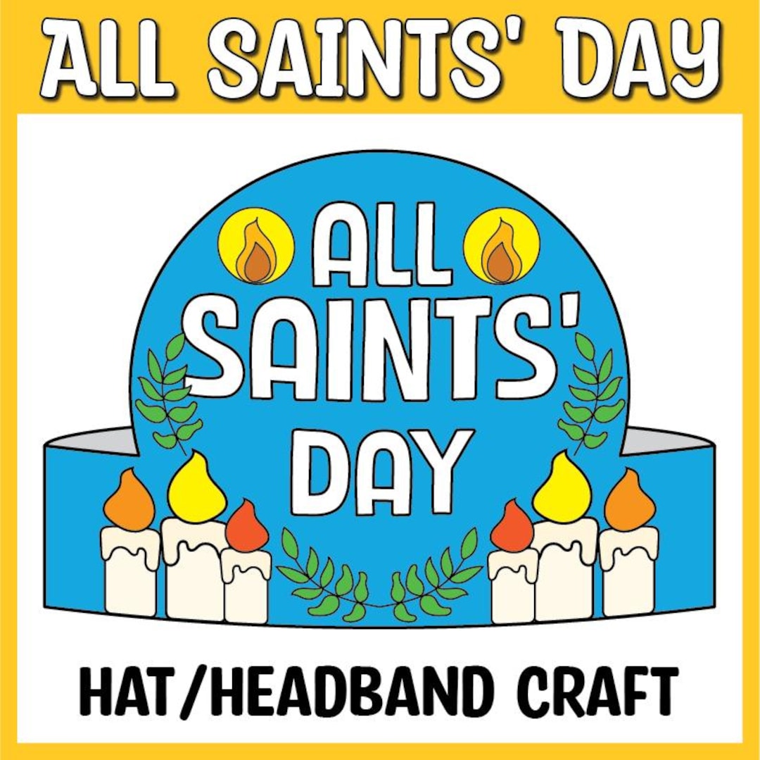 All Saints' Day Hat Craft | Crown/headband Paper Craft Activity, Prayer ...