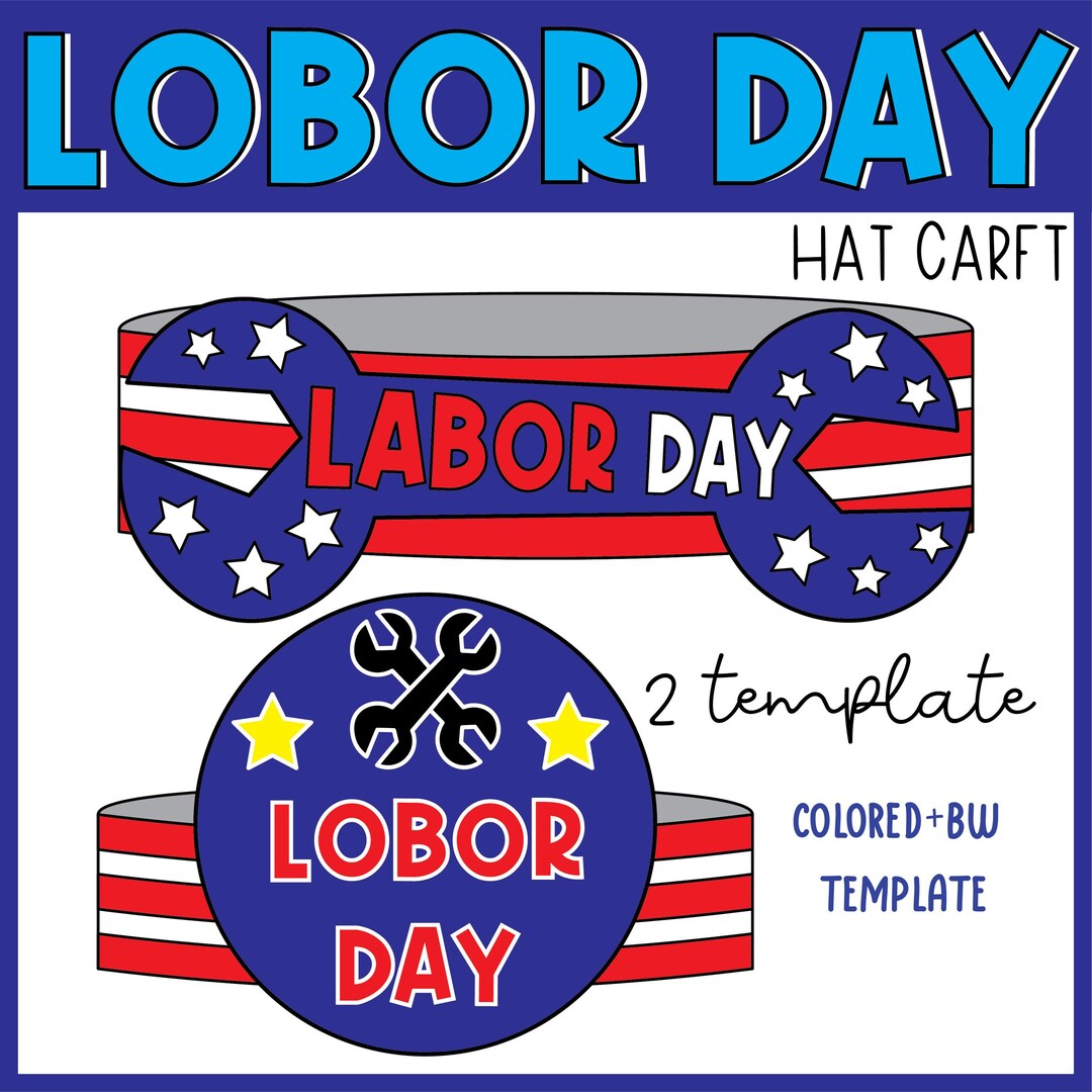 Labor Day Hat Craft, Labor Day Paper Crown/headband Coloring Printable ...