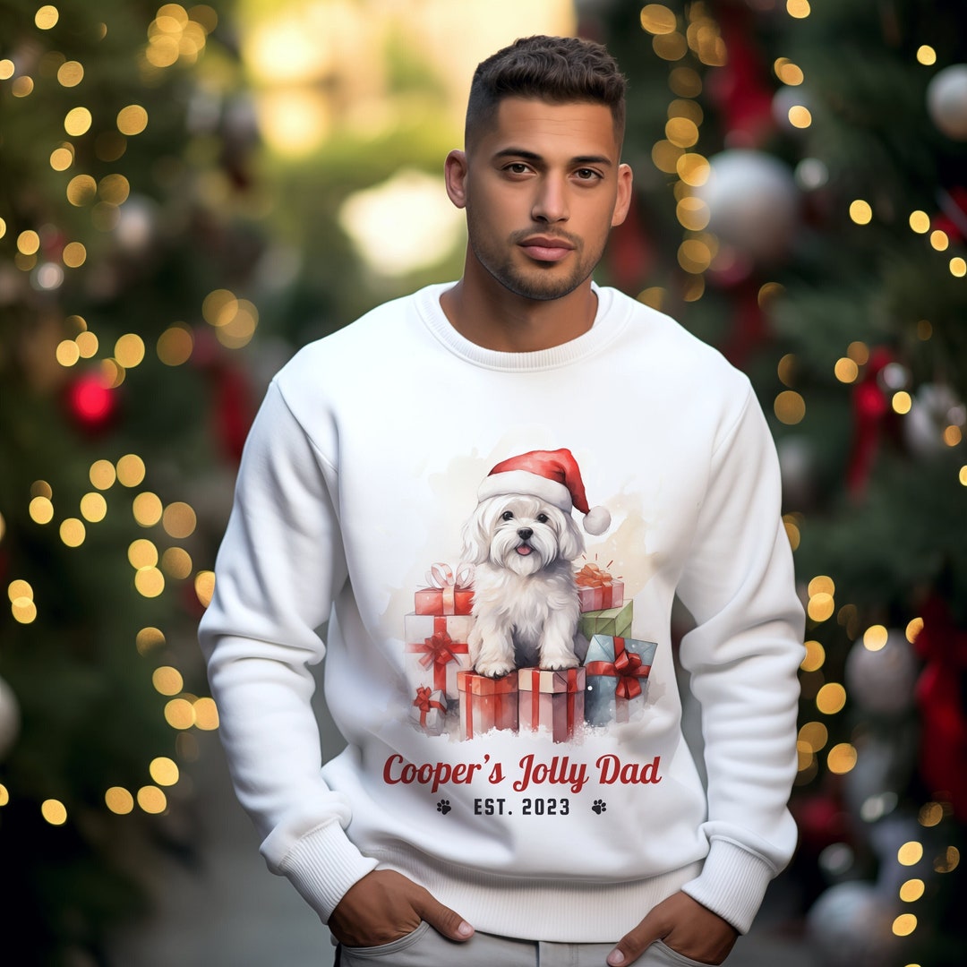 Custom Maltese Sweatshirt for Dog Dad Gift for Christmas Gift for Him ...