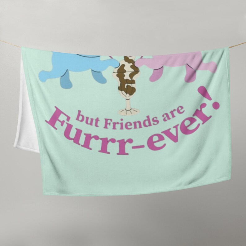 Just Friends Blanket Customizable Friends Are Furever Blanket Custom ...
