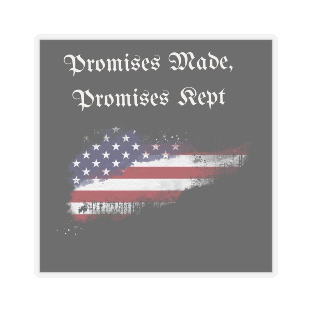 Promises Made, Promises Kept Stickers - Etsy