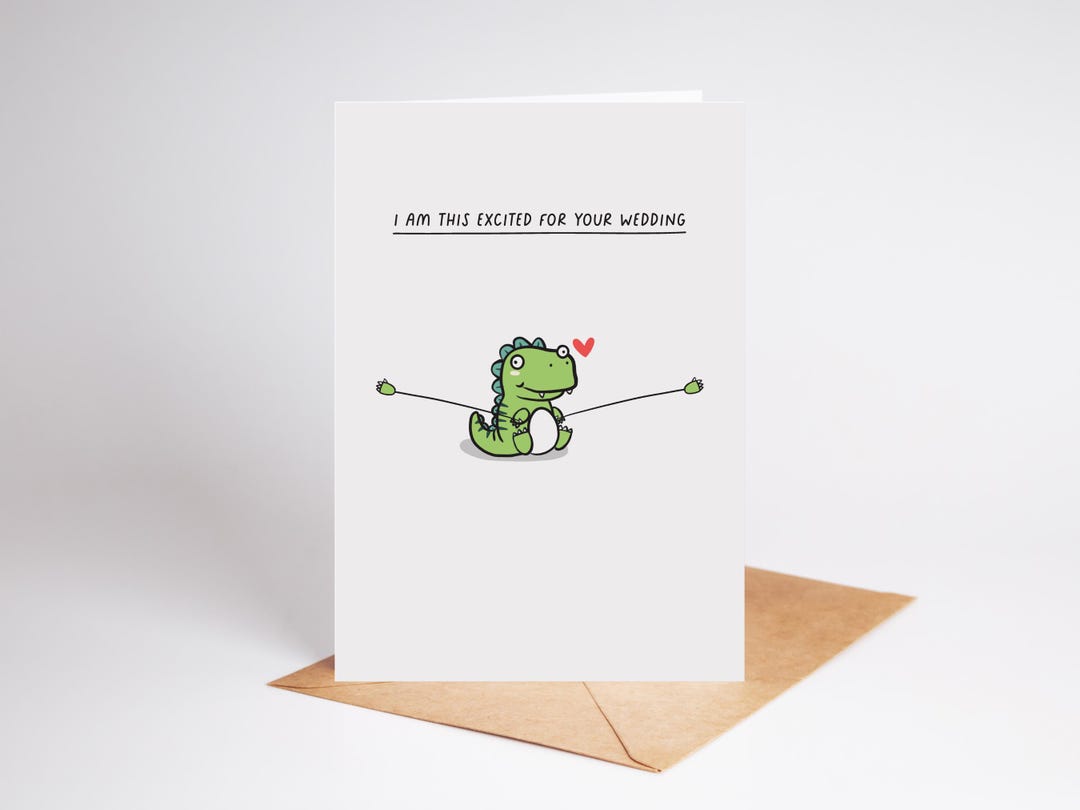 Excited for Your Wedding | Dinosaur | Wedding Card | Engagement - Etsy