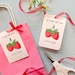 Printable Teacher Appreciation Gift Tags, Strawberry Picked A Better ...