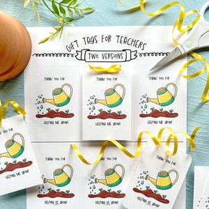 Printable Teacher Appreciation Gift Tags, Thank You for Helping Me Grow ...