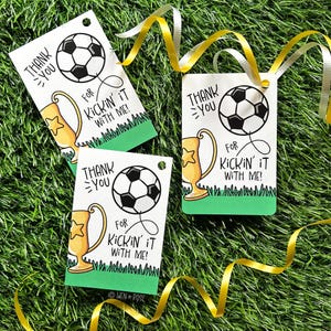 Cute Soccer Gift Tag Printable, Thank You for Kickin It With Me ...