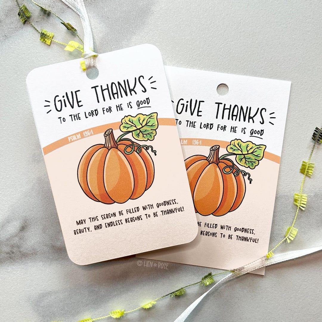 Give Thanks Bible Verse Printable Tag, Fall Thanksgiving Teacher ...