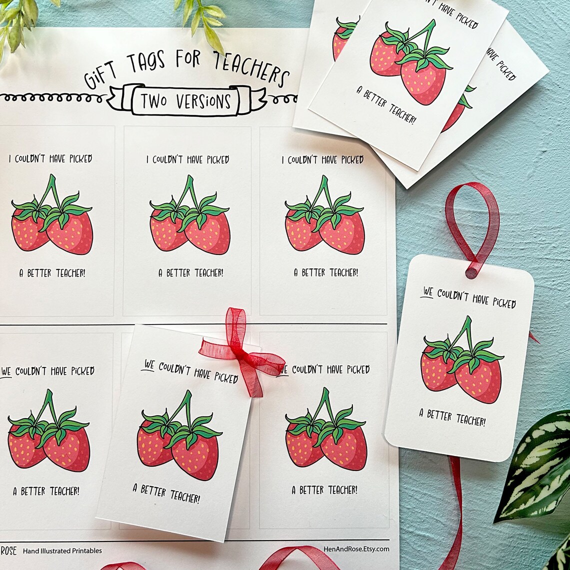 Printable Teacher Appreciation Gift Tags, Strawberry Picked A Better ...