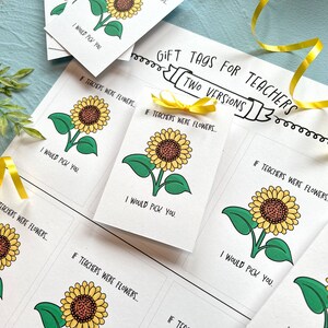 Printable Teacher Appreciation Gift Tags, Sunflower Thank You Card, End ...