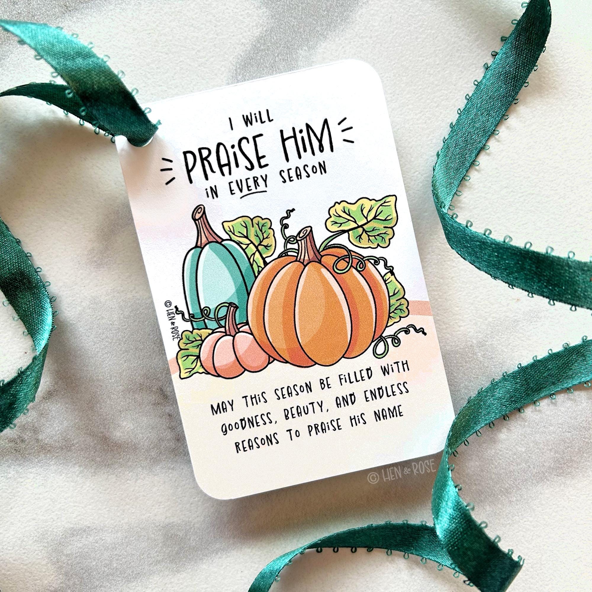 Autumn Blessing Gift Tag Printable, Praise Him in Every Season ...