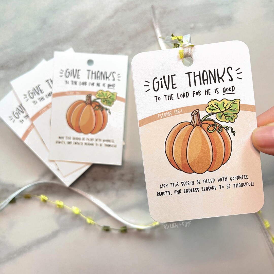 Give Thanks Bible Verse Printable Tag, Fall Thanksgiving Teacher ...