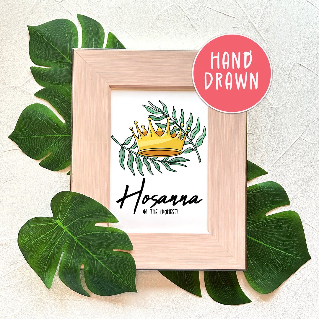 Palm Sunday Art Print, Hosanna in the Highest Holy Week, Christian ...