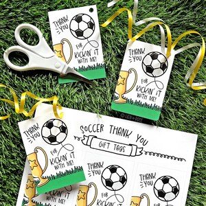 Cute Soccer Gift Tag Printable, Thank You for Kickin It With Me ...