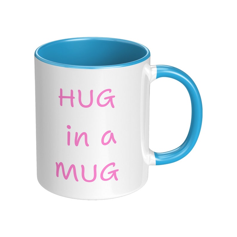 Hug in a Mug Coffee Mug, Valentines Day Mug, Romantic Quote Mug, Hug ...