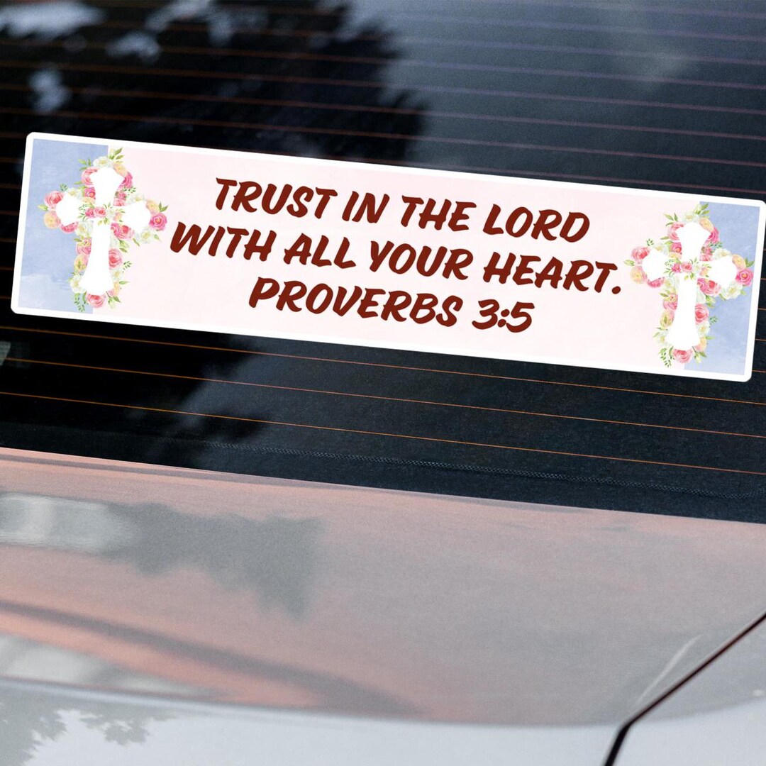 Christian Bumper Sticker Proverbs 3 5 Bible Verse Waterproof Vinyl ...