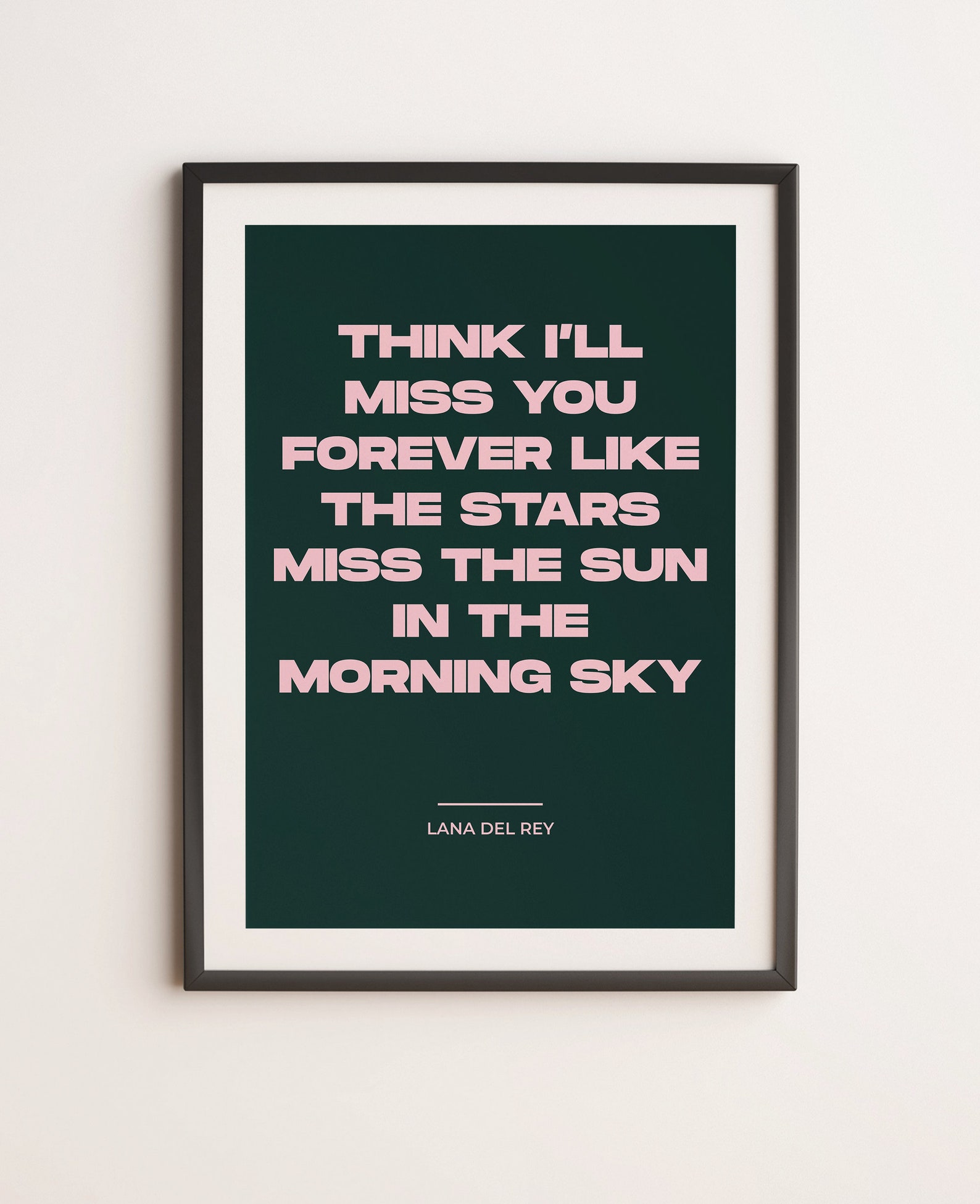 Lana Del Rey Lyrics Music Poster, Affirmation Quote Wall Art ...