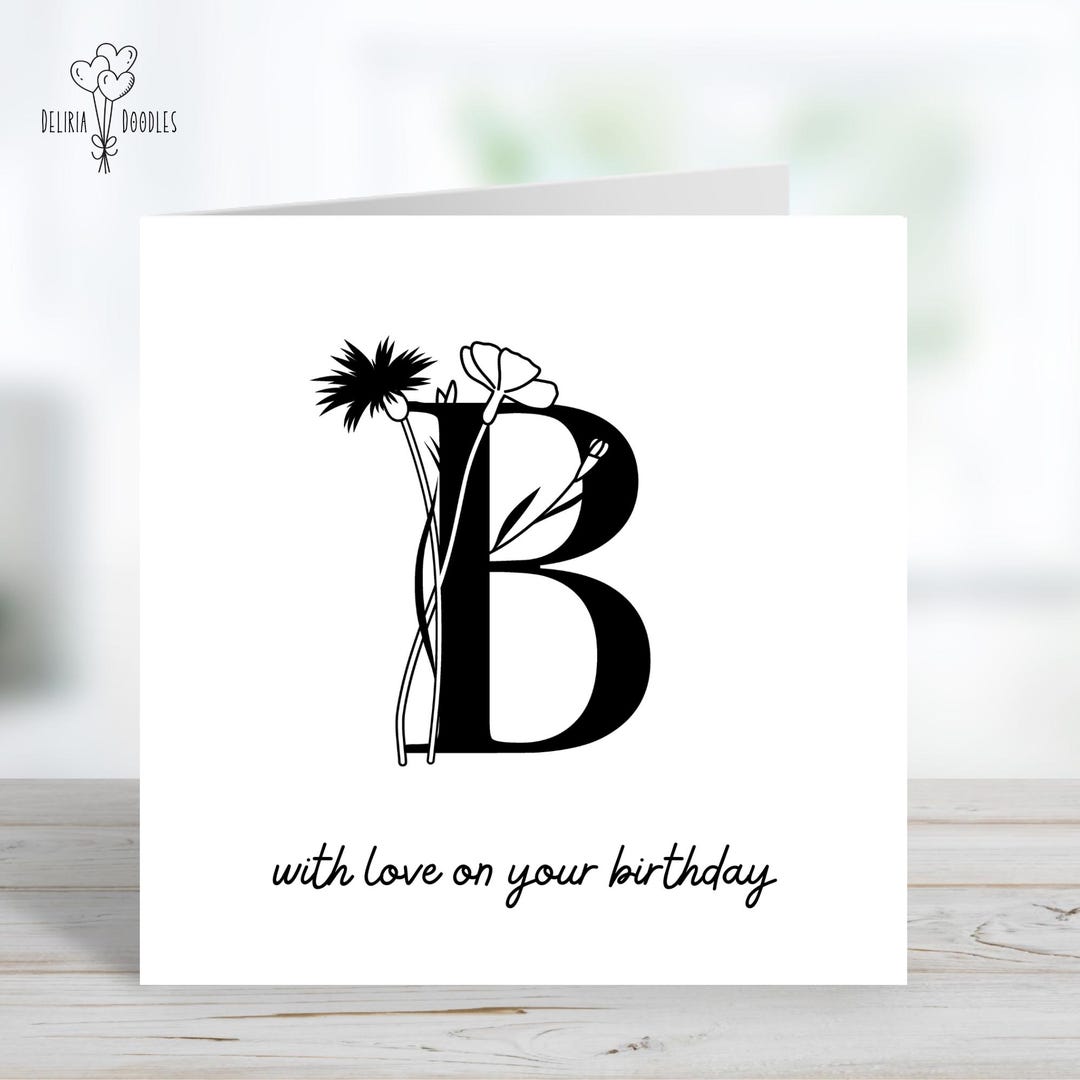 Floral Monogram Birthday Card - Alphabet Birthday Card - Floral Themed ...