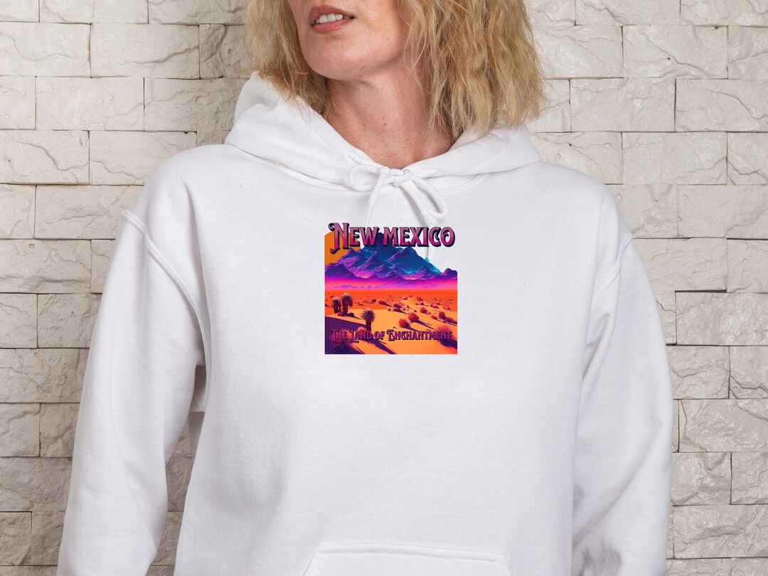 New Mexico the Land of Enchantment Hoodie, State Hoodie, New Mexico ...