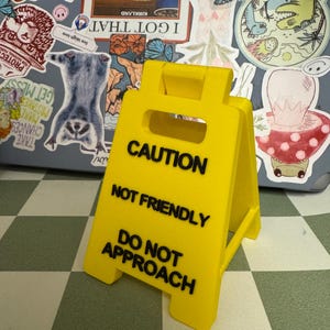Caution Not Friendly Sign: Yellow Desk Warning, Safety Awareness - Etsy