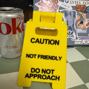 Caution Not Friendly Sign: Yellow Desk Warning, Safety Awareness - Etsy