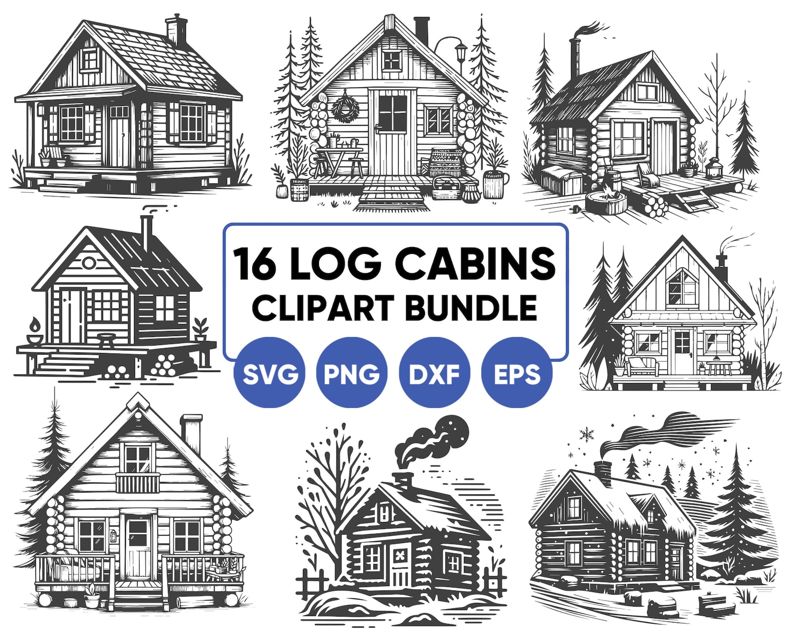 Log Cabin SVG Bundle, Wood Cabin Svg Png Dxf Eps, Mountain House Svg ...