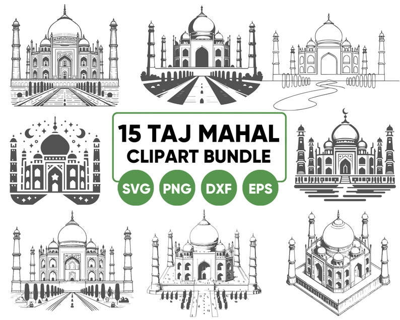 15 Taj Mahal SVG Clipart Bundle, Taj Mahal Png Svg Eps Dxf, Taj Mahal ...