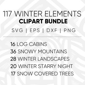 117 Winter Elements Clipart Bundle Svg Png Eps Dxf, Snowy Mountains ...
