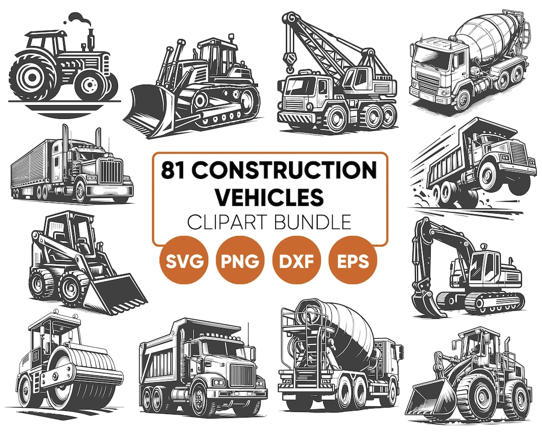 Construction Vehicles SVG Bundle: 81 Heavy Vehicles Clipart, Building ...