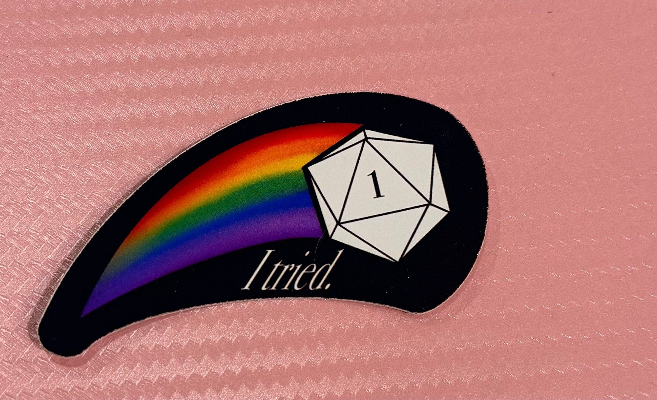 I Tried Sticker TTRPG Sticker D20 Sticker Nat 1 Sticker Dnd Sticker ...