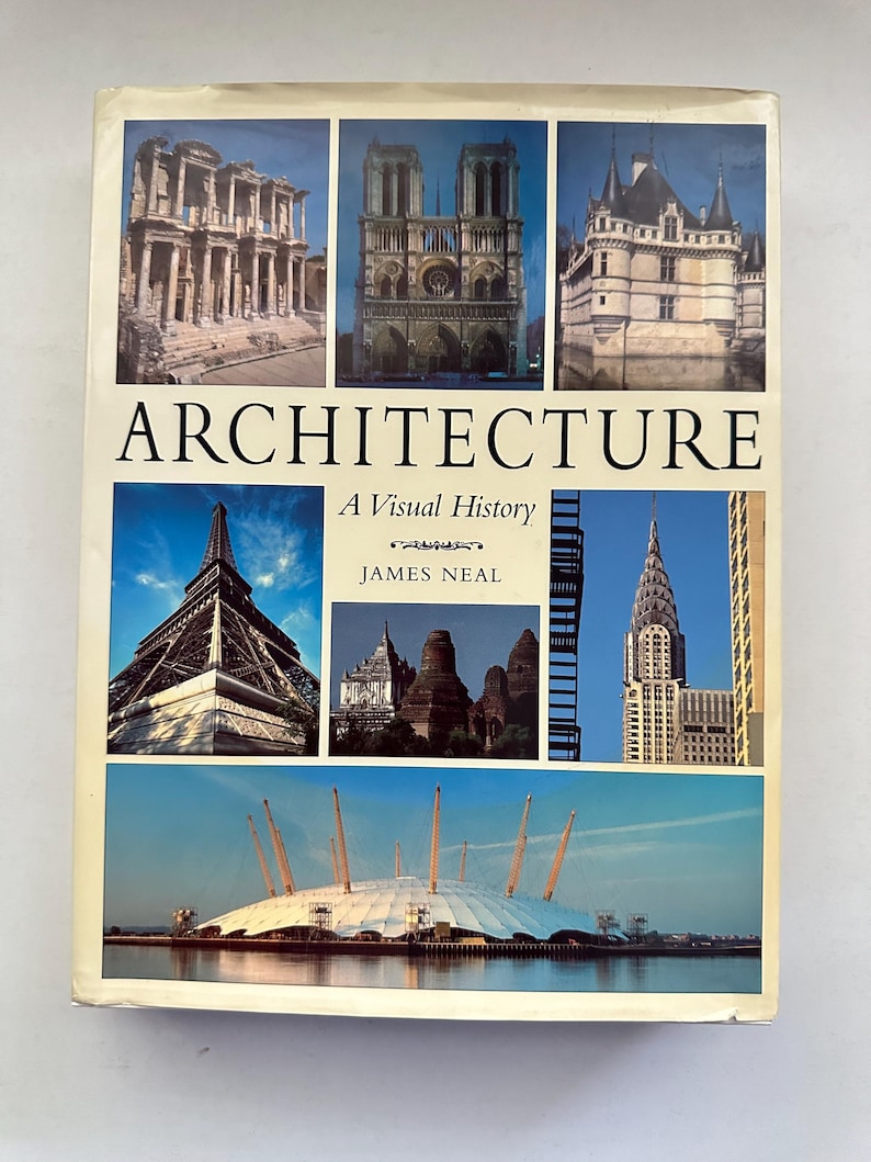 Architecture A Visual History by James Neal 1999 Coffee Table Book - Etsy