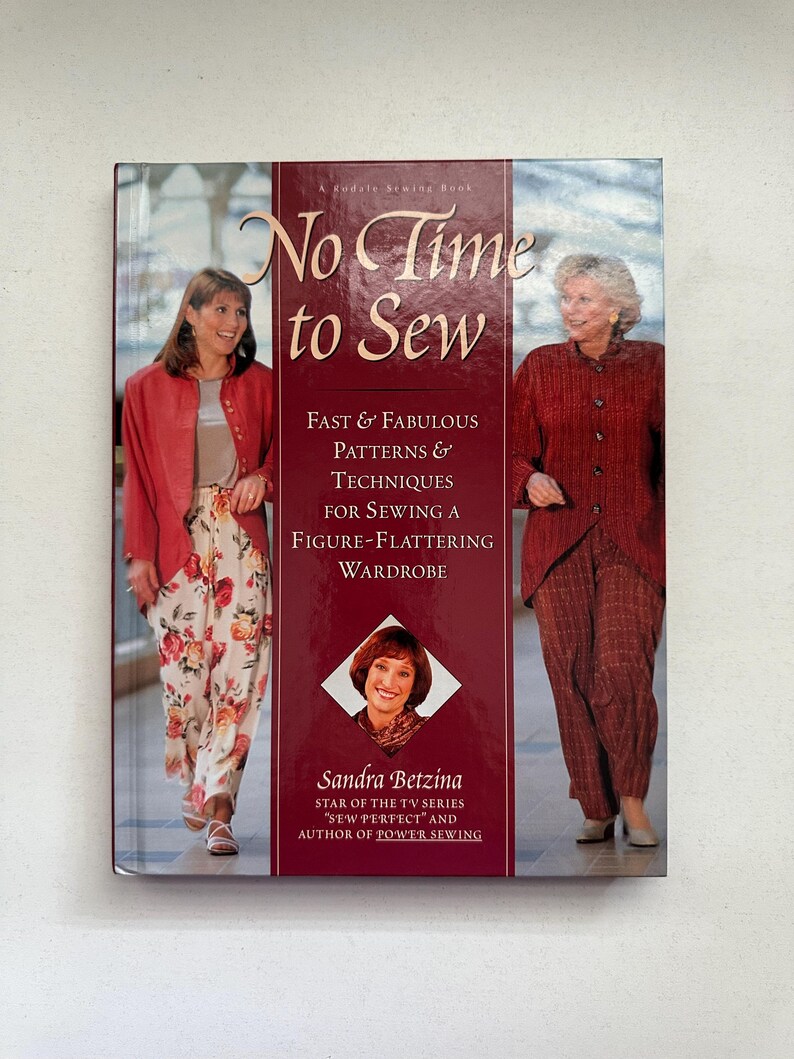 No Time to Sew Fast Patterns and Techniques, Sandra Betzina, Sew ...