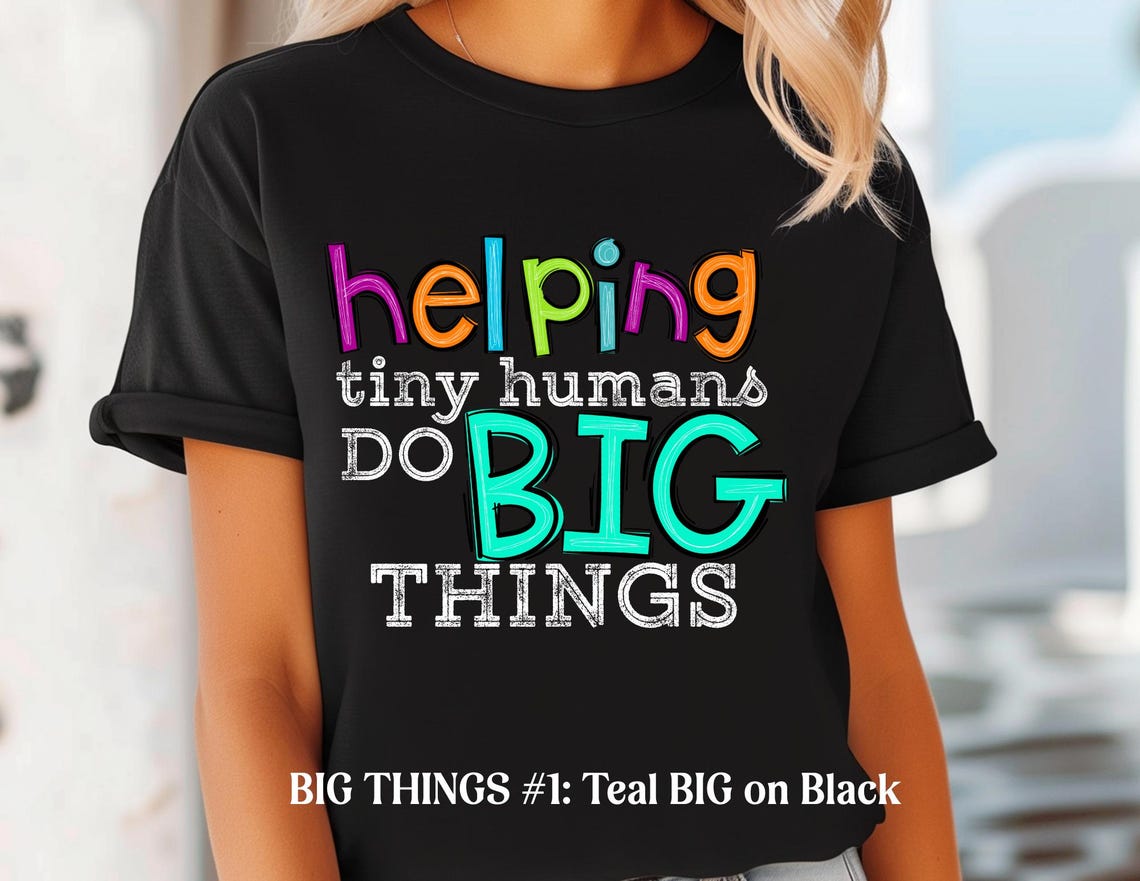 DIGITAL Filehelping Tiny Humans Do BIG Things – Back to School ...